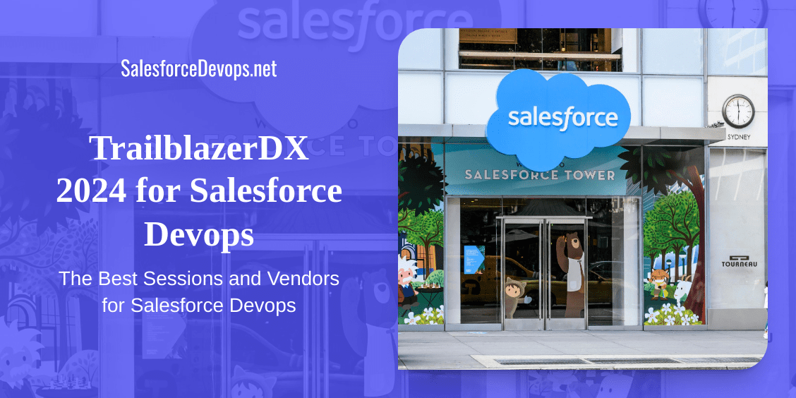 TrailblazerDX 2024 for Salesforce Devops - SalesforceDevops.net